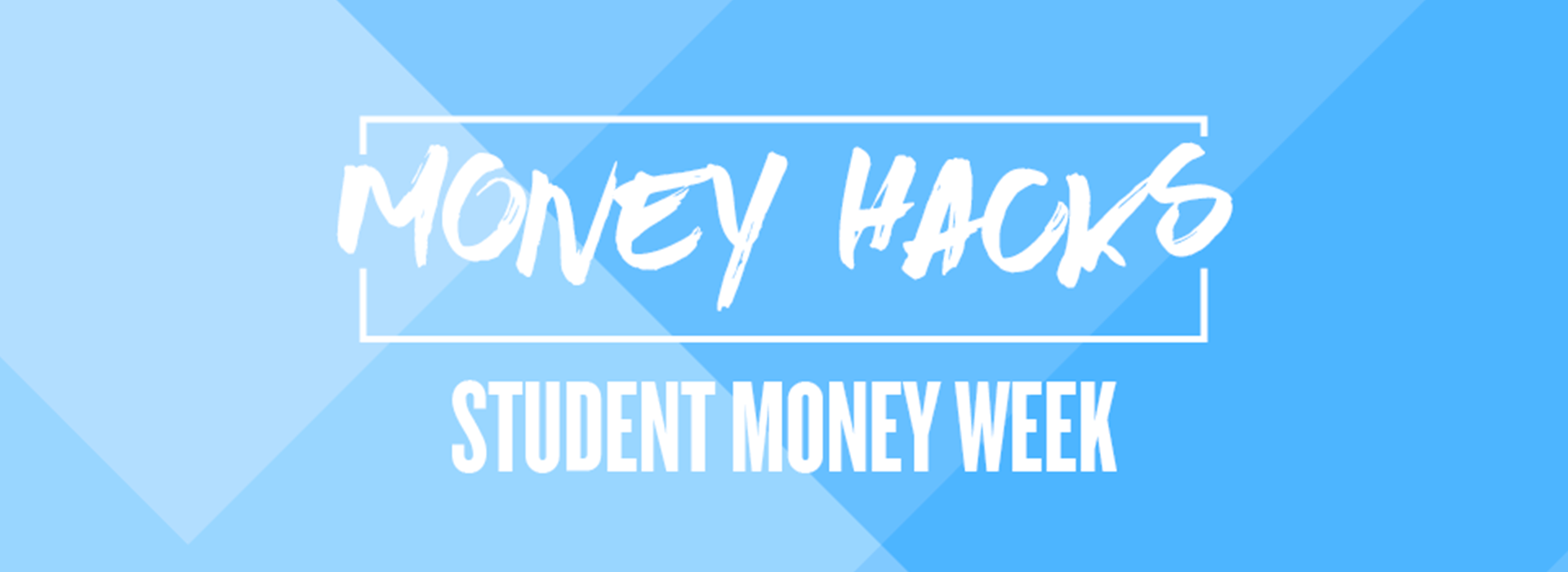 What is money week? | Kent Students’ Union